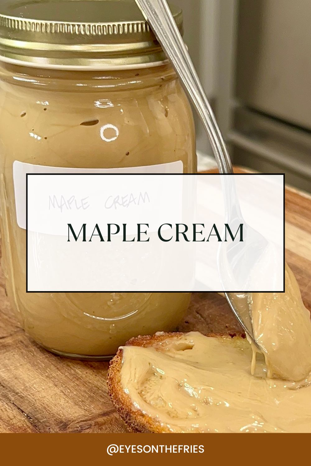 Maple Cream – Eyes on the Fries